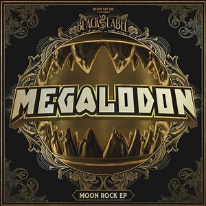Megalodon - Moon Rock EP