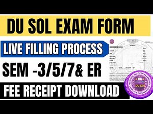💯 DU SOL EXAM FORM LIVE FILLING PROCESS 1/3/5 SEMESTER - DU SOL EXAM FORM FEE RECEIPT DOWNLOAD