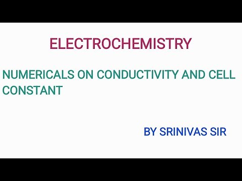 numericals on conductivity and cell constant from electrochemistry