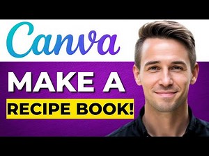 How to Make a Recipe Book on Canva (Full 2025 Guide)