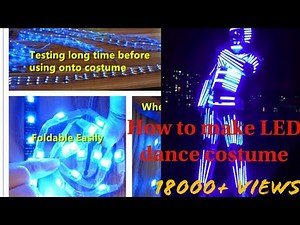 How to make LED light costume suit, tutorial of making led light dance costume | Harrys choreography