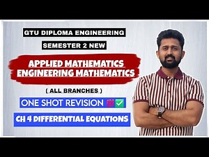 APPLIED AND ENGINEERING MATHEMATICS CHAPTER 4 DIFFERENTIAL EQUATIONS ONE SHOT REVISION | MATHS 2 IMP