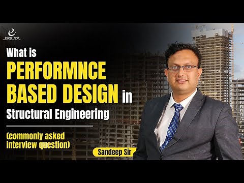 What is Performance based Design? Commonly asked question in Structures Interview | Econstruct