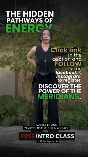 Meridian Qigong Basics: Free Live Class to Awaken Your Energy Pathways