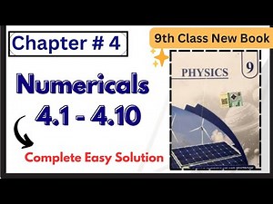 Class 9th Physics Chapter 4 Numericals |9th Physics Unit 4 Numerical |Physics Grade 9th PTB