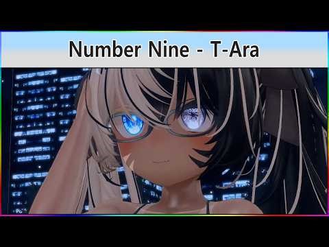 🎶 Number Nine - T-Ara | VRC-MMD