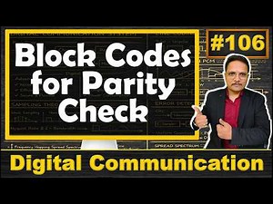 Block Codes for Parity Check Explained | Basics, Encoding, Decoding, and Examples