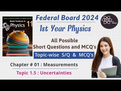 Uncertainties | 11th Class Physics | NBF | FBISE