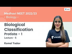 Biological Classification | Protista - 1 | L5 | Medhavi NEET 2022/23 | Unacademy NEET | Komal Yadav