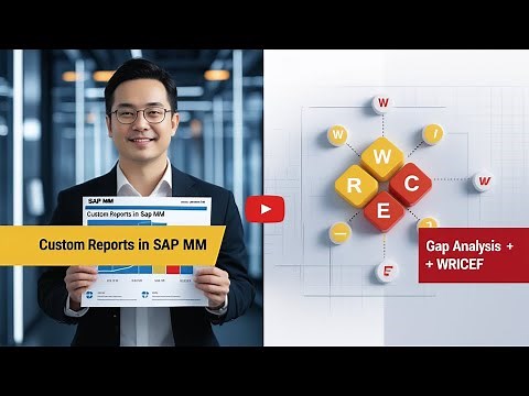 SAP MM CUSTOMIZED REPORTS 🔍 | WRICEF + GAP ANALYSIS Explained | Real-Time SAP Training