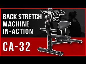 CA-32, Back Stretch Machine: In Action | Valor Fitness