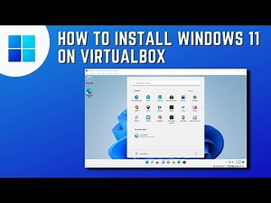 How to Install Windows 11 on VirtualBox