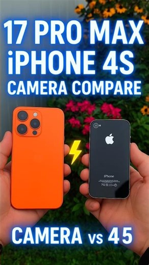 17 pro max and iphone 4s Camera compare 😍✅ #iphone