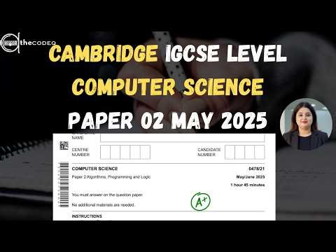 IGCSE Computer Science 0478 Paper 2 2025 | Full Solution + 15 Mark Question Explained