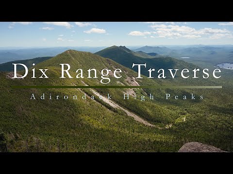 Dix Range Traverse | Adirondack High Peaks