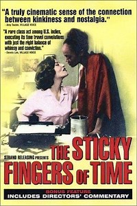 Stream The Sticky Fingers of Time (1997): Find it on Netflix, Prime Video, Hulu & more