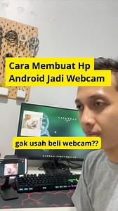 152K views · 2.5K reactions | cara membuat hp android jadi kamera webcam #tutorialandroid | Tips Cerdas | Facebook