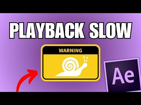 Adobe After Effects Slow Playback (FIX LAG)