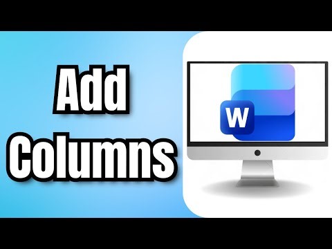 How to Add Columns in Word - Quick Tutorial