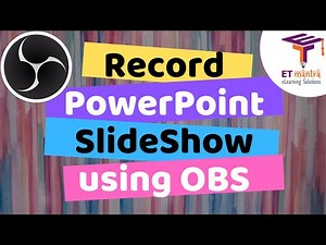 Record PowerPoint SlideShow using OBS | Problem in Recording Presentation in OBS [Solved]