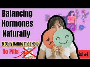Balance Hormones Naturally | 5 Things I Did To Balance My Hormones|