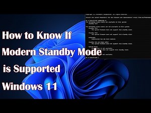How to Know If Modern Standby Mode is Supported in Windows 11