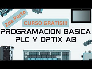 🚨LIVE 2 Curso PROGRAMACION PLC - Optix Allen Bradley