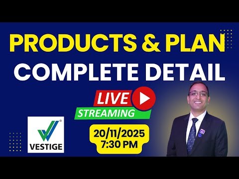 Vestige Complete Product Training & Business Plan Live | Full Detail Explained-Manish Patel 20/11/25