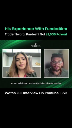 His Experience With Fundedfirm