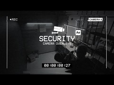 Security Camera Overlays After Effects Tutorial