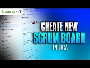 Jira Beginners Guide: Create New Scrum Board