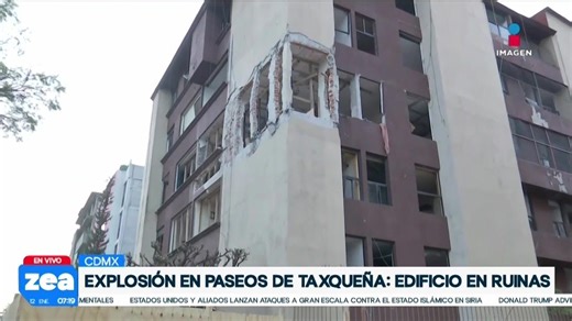Así se encuentra el edificio que explotó por acumulación de gas en la Col. Paseos de Taxqueña | Zea