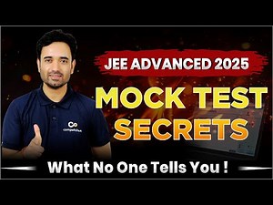 JEE Advanced 2025: Must Watch Before Your Next Mock!
