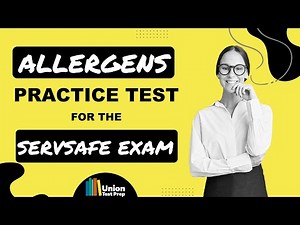 Prepare for the ServSafe Allergens Exam | Practice Test with Answers and Explanations