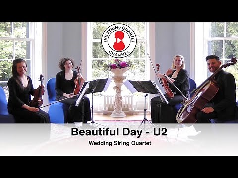 Beautiful Day (U2) Wedding String Quartet