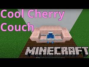 Minecraft: Cool Cherry Couch