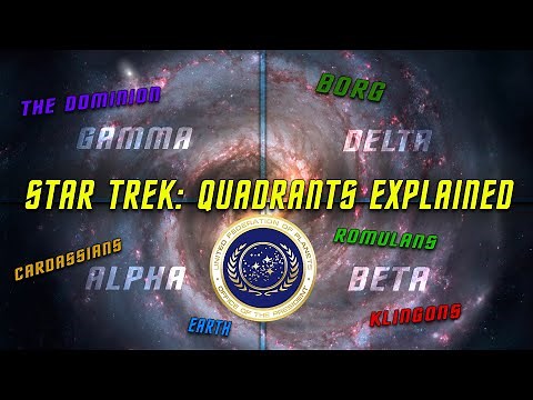 STAR TREK : QUADRANTS EXPLAINED
