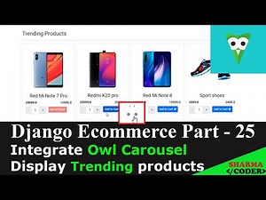 Mind Luster - Learn Django Ecommerce Part 25 | How to integrate Owl carousel in django | Display trending products