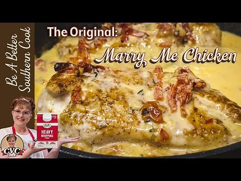The Original Marry Me Chicken Recipe, Be a Better Southern Cook!