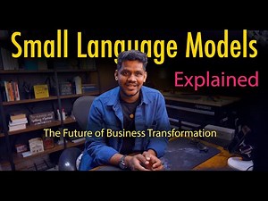 Small Language Models Explained: The Future of Business Transformation