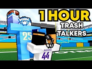 1 HOUR OF TRASH TALKERS! [FOOTBALL FUSION]
