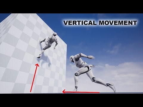 Movement on Vertical Surfaces in Unreal Engine