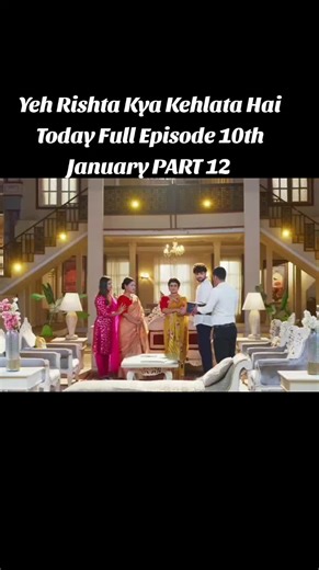 Yeh Rishta Kya Kehlata Hai Episode Highlights January 10