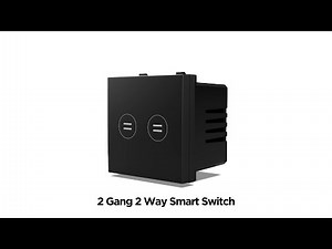 Effortless Setup: 2 Gang 2 Way Smart Switch - Your Guide to Installation | GreatWhite Electricals