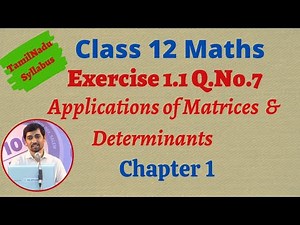 TN Class 12 Maths Applications of Matrices and Determinants Exercise 1.1 Q.No.7