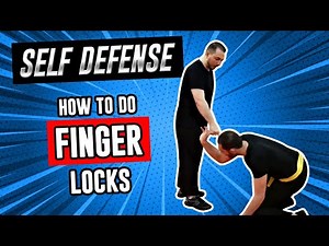 How to Master Finger Locks in a Street Fight (Self-Defense)