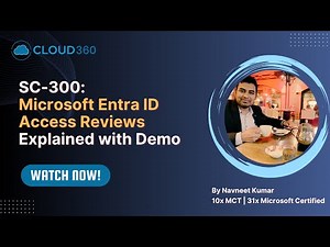 SC-300: Microsoft Entra ID Access Reviews Explained with Demo