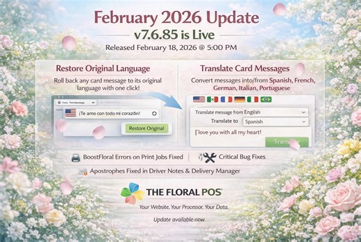 Valentine’s is over… Now we make everyday easier 🌸 🌎 Translate card messages ↩️ Restore original wording instantly 🛠 BoostFloral fixes included v7.6.85 is LIVE. Your Website. Your Processor. Your Data. #TheFloralPOS #FloristLife #FloristSoftware #FlowerShop #POSUpgrade
