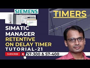 Siemens PLC Training 21 - Retentive On delay Timer in Siemens STEP 7 Simatic Manager