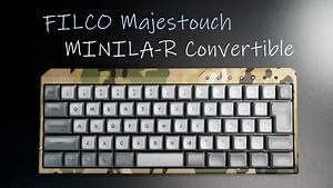 FILCO Majestouch MINILA-R Convertible レビュー | ゲームギーク